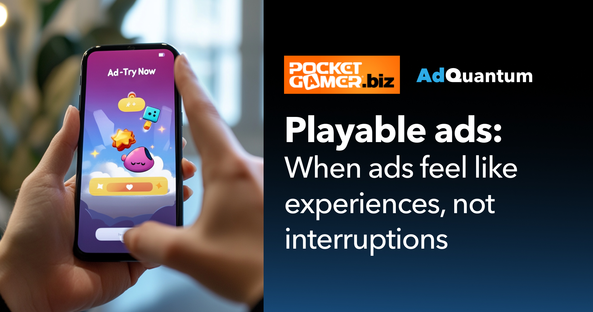 Playable ads: When ads feel like experiences, not interruptions ...